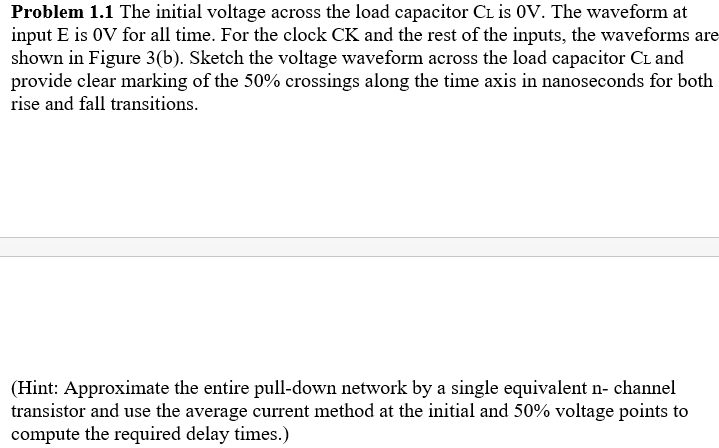 Solved CK 5V 5ns OV 0.4pF A,B,C,D,F 5V oV (a) Dynamic logic | Chegg.com