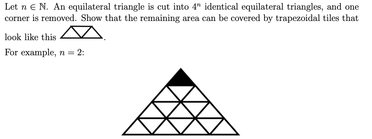 Solved Let n E N. An equilateral triangle is cut into 4" | Chegg.com