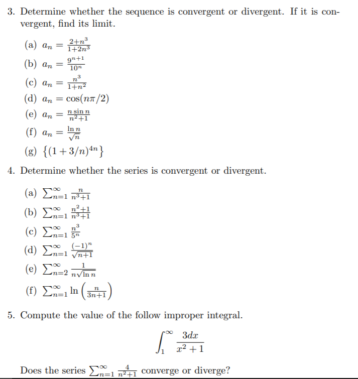 Solved 3. Determine whether the sequence is convergent or | Chegg.com