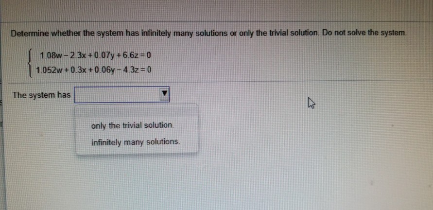 Solved Determine whether the system has infinitely many | Chegg.com