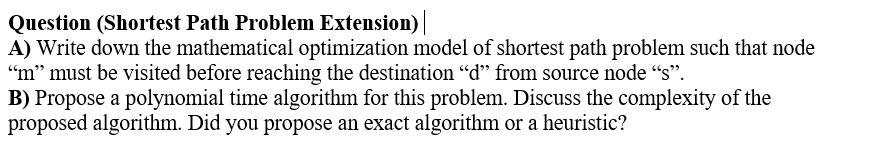 Question (Shortest Path Problem Extension) | A) Write | Chegg.com