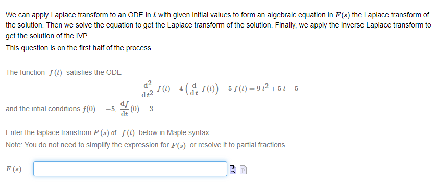 Solved We can apply Laplace transform to an ODE in t with | Chegg.com