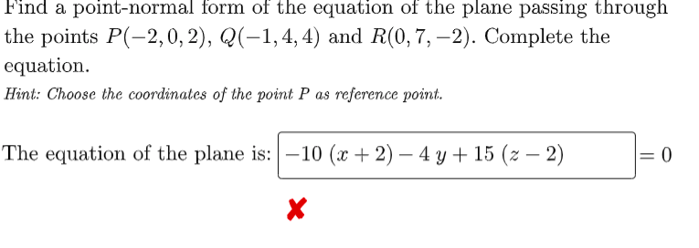 Solved Find a point-normal form of the equation of the plane | Chegg.com