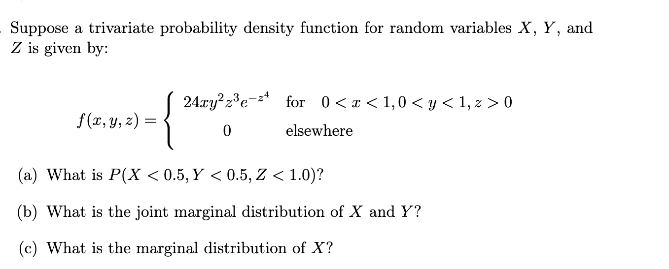 Solved Suppose a trivariate probability density function for | Chegg.com