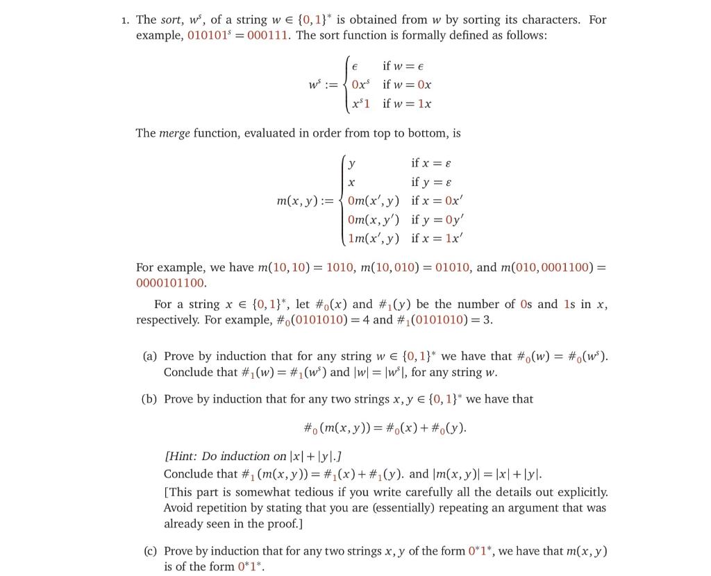 Solved 1. The sort, w, of a string w € {0,1}* is obtained | Chegg.com