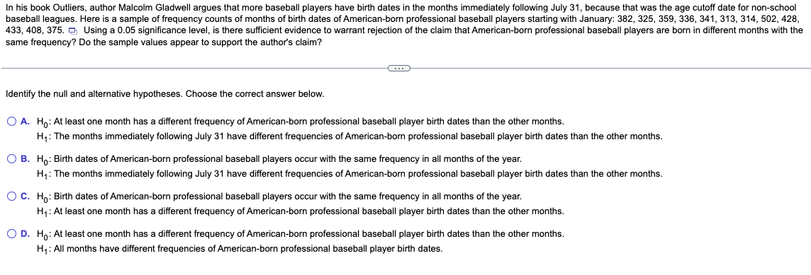 In his book Outliers, author Malcolm Gladwell argues | Chegg.com