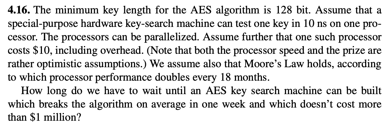 Solved 4.16. The minimum key length for the AES algorithm is | Chegg.com