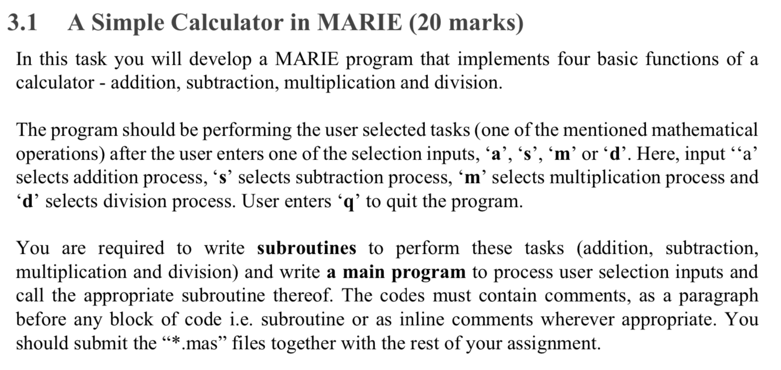 Solved 3.1 A Simple Calculator in MARIE (20 marks) In this | Chegg.com