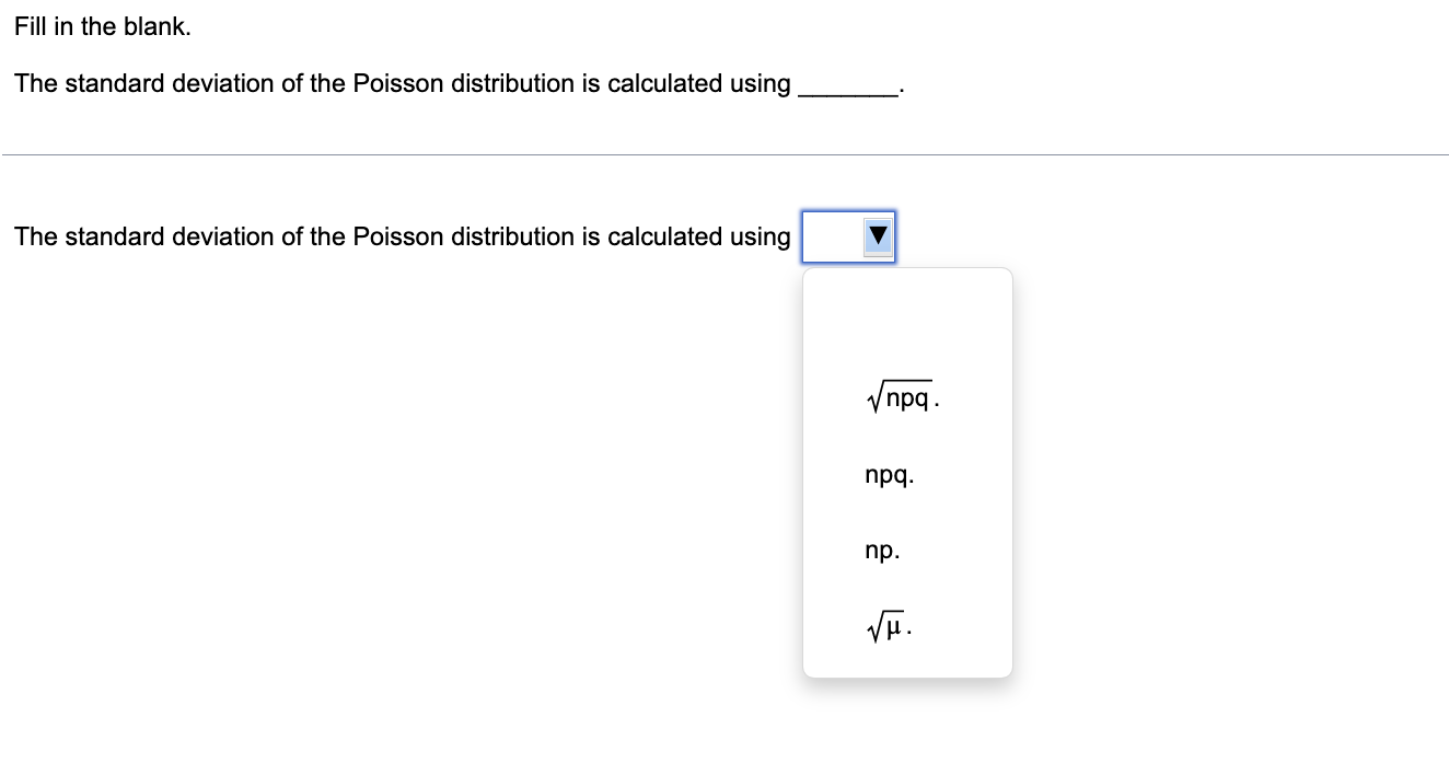 Solved Fill in the blank. The standard deviation of the | Chegg.com