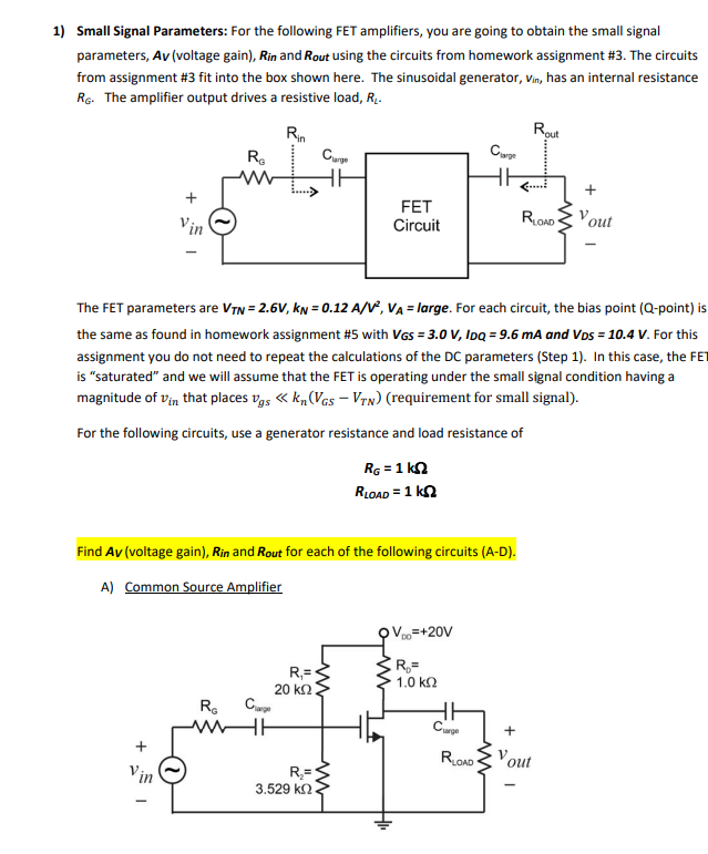 Solved 1) Small Signal Parameters: For the following FET | Chegg.com