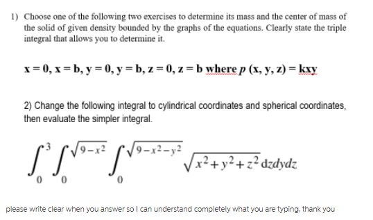 Solved 1) Choose one of the following two exercises to | Chegg.com