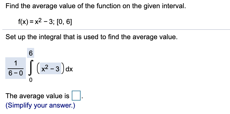 Solved Find the average value of the function on the given | Chegg.com