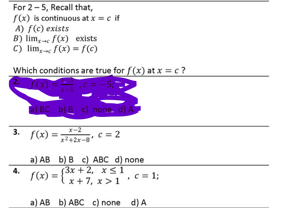 Solved For 2−5, Recall that, f(x) is continuous at x=c if A) | Chegg.com