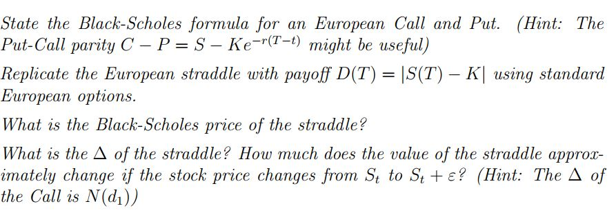 Solved State the Black-Scholes formula for an European Call | Chegg.com