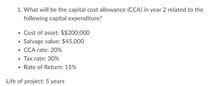 Solved Calculate the capital cost allowance based on the | Chegg.com