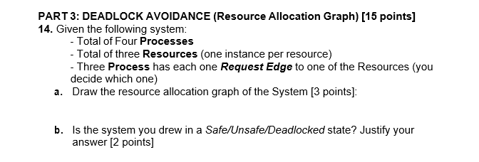Solved PART 3: DEADLOCK AVOIDANCE (Resource Allocation | Chegg.com