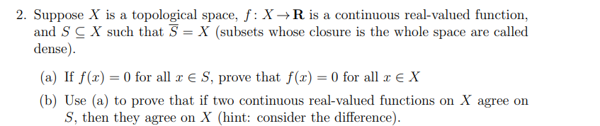 Solved 2. Suppose X is a topological space, f:X→R is a | Chegg.com