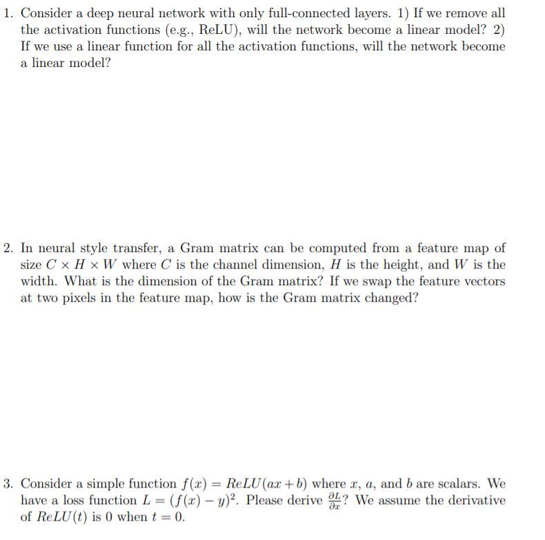 1. Consider a deep neural network with only | Chegg.com