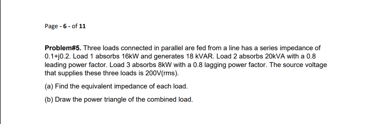 Solved Page - 6 - of 11 Problem#5. Three loads connected in | Chegg.com