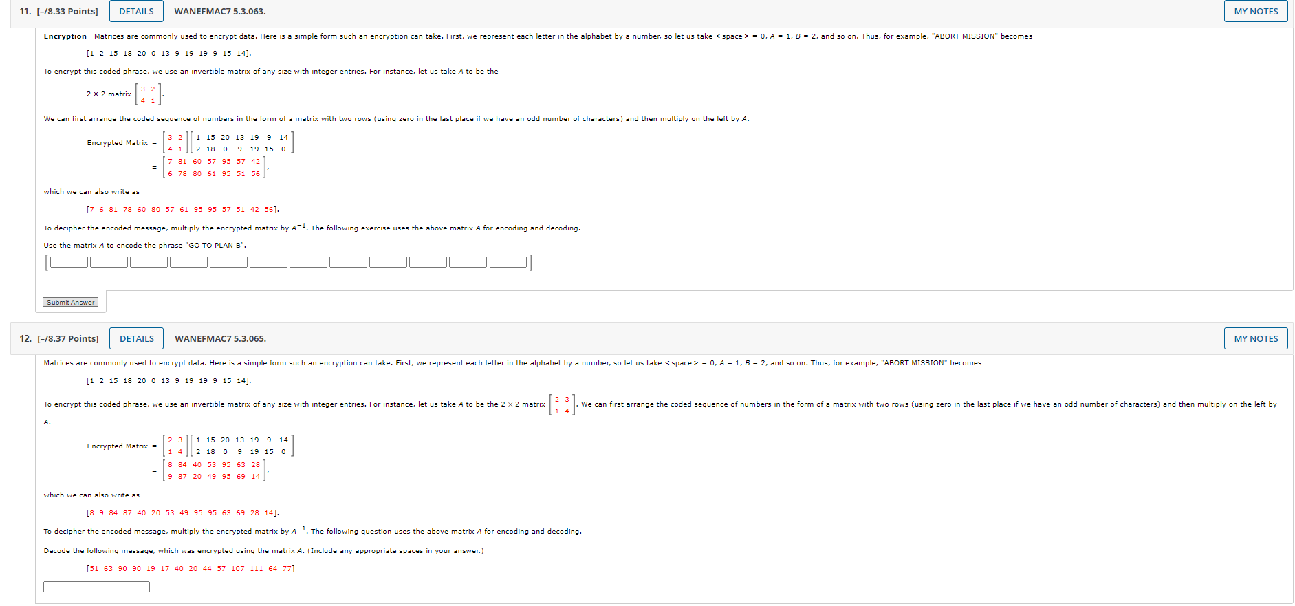 Solved Matrices Are Commonly Used To Encrypt Data Here Is A 