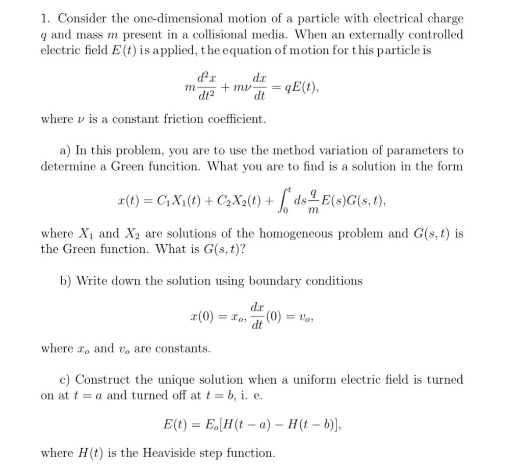 Solved 1. Consider the one-dimensional motion of a particle | Chegg.com
