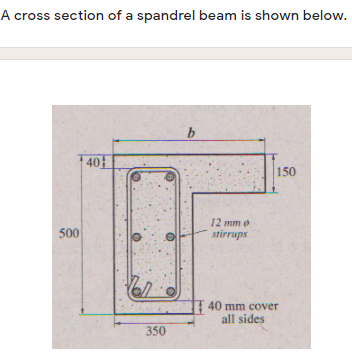 Solved a. Compute the width of the flange of the spandrel | Chegg.com