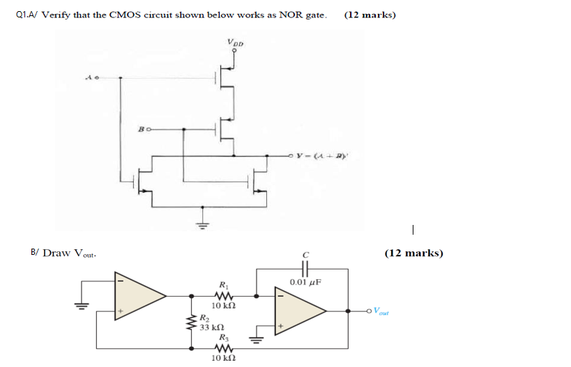 Solved Q1.A/ Verify that the CMOS circuit shown below works | Chegg.com