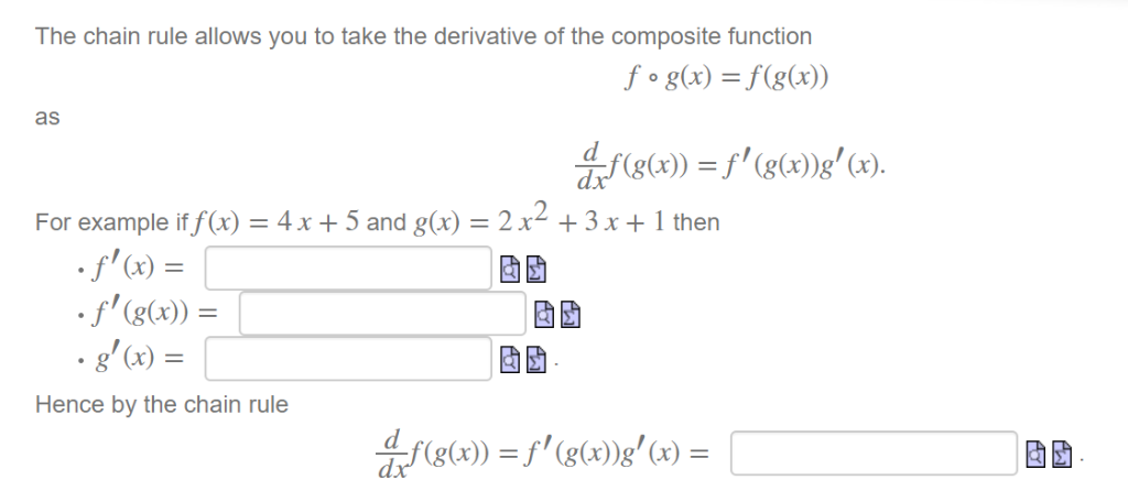 Solved The chain rule allows you to take the derivative of | Chegg.com Solved The chain rule allows you to take the derivative of | Chegg.com