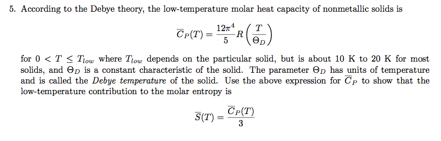 5. According to the Debye theory, the low-temperature | Chegg.com