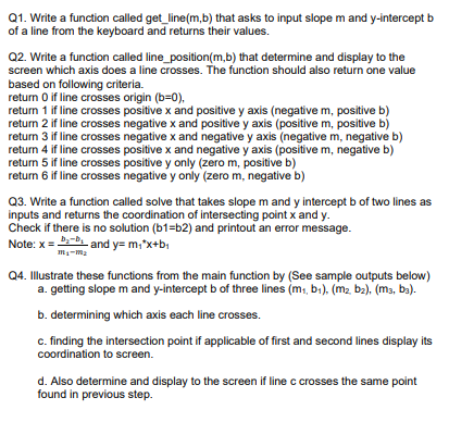 Solved Q1. Write a function called get_line(m,b) that asks | Chegg.com
