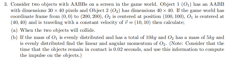 3. Consider two objects with AABBs on a screen in the | Chegg.com