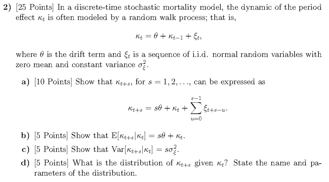 Solved [25 Points] In A Discrete Time Stochastic Mortality