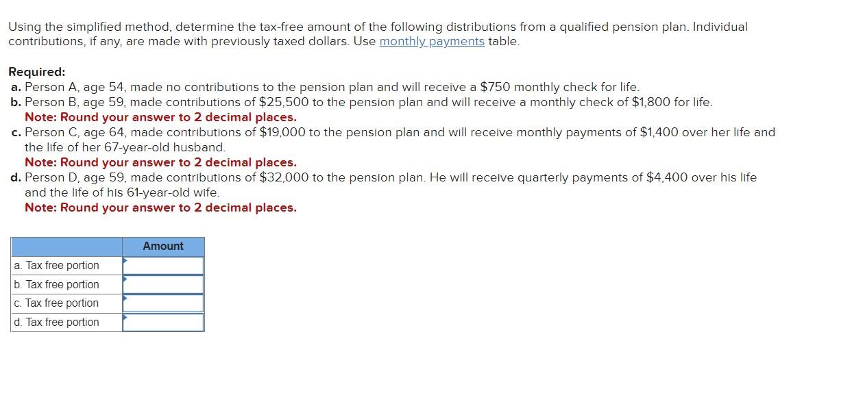 Solved Using the simplified method, determine the tax-free | Chegg.com
