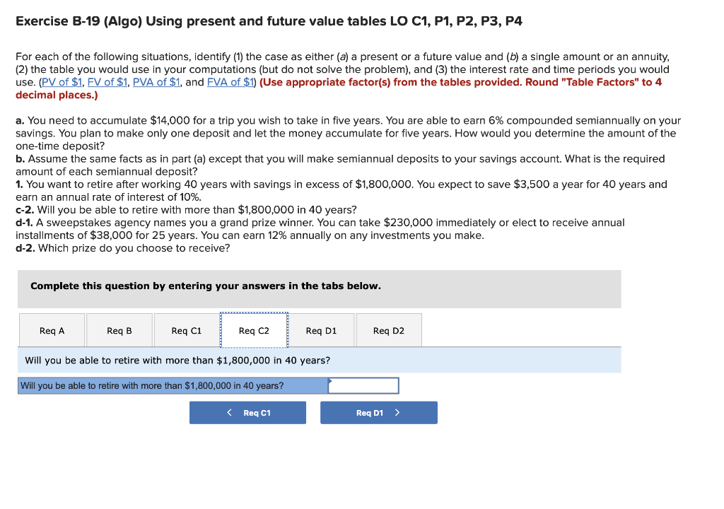 Solved Exercise B-19 (Algo) Using present and future value | Chegg.com