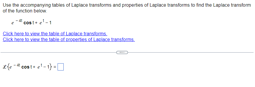 Solved Use the accompanying tables of Laplace transforms and | Chegg.com