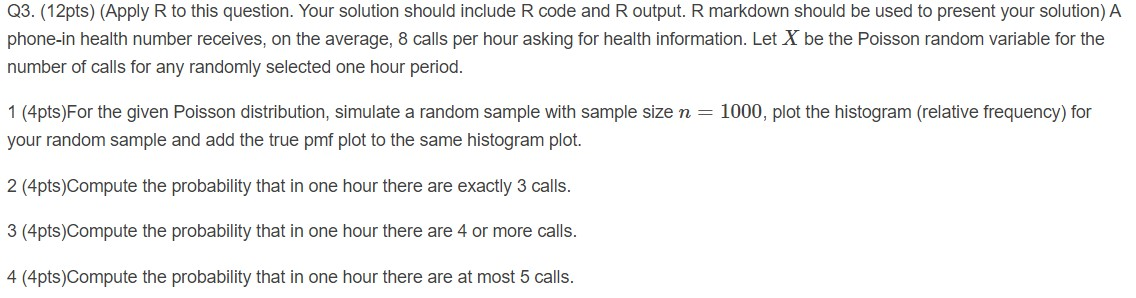 Solved Q3. (12pts) (Apply R to this question. Your solution | Chegg.com