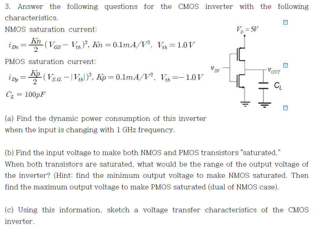 Solved 3. Answer the following questions for the CMOS | Chegg.com