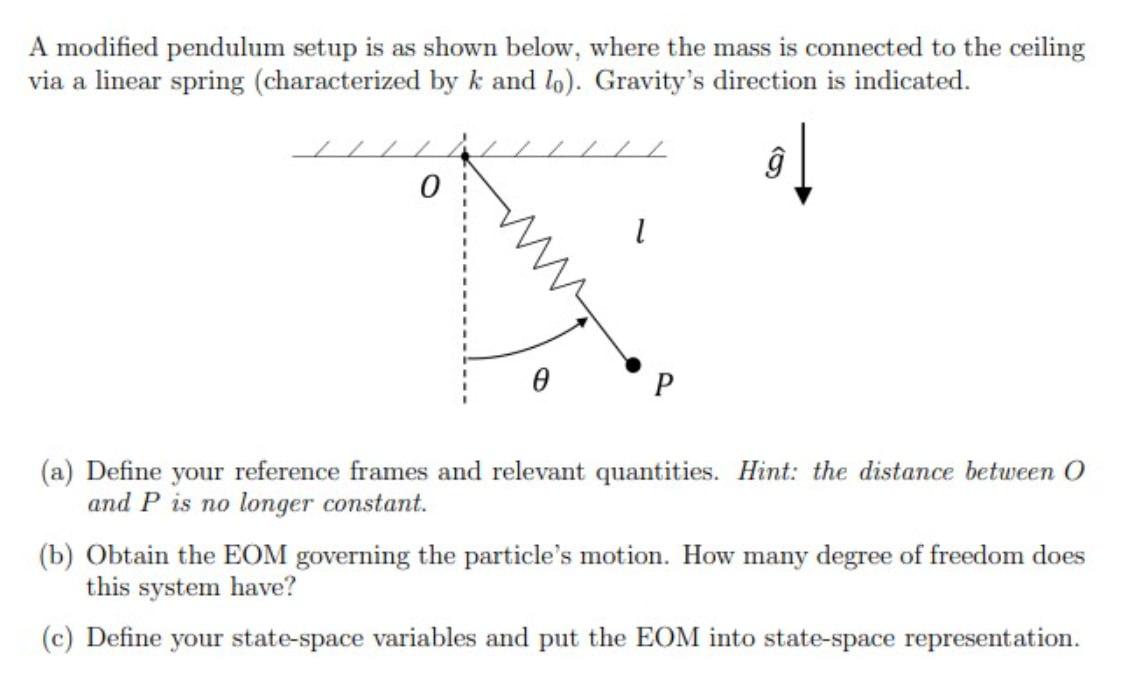 A modified pendulum setup is as shown below, where | Chegg.com