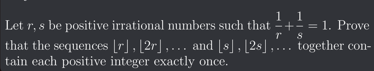 Solved Let r,s be positive irrational numbers such that | Chegg.com