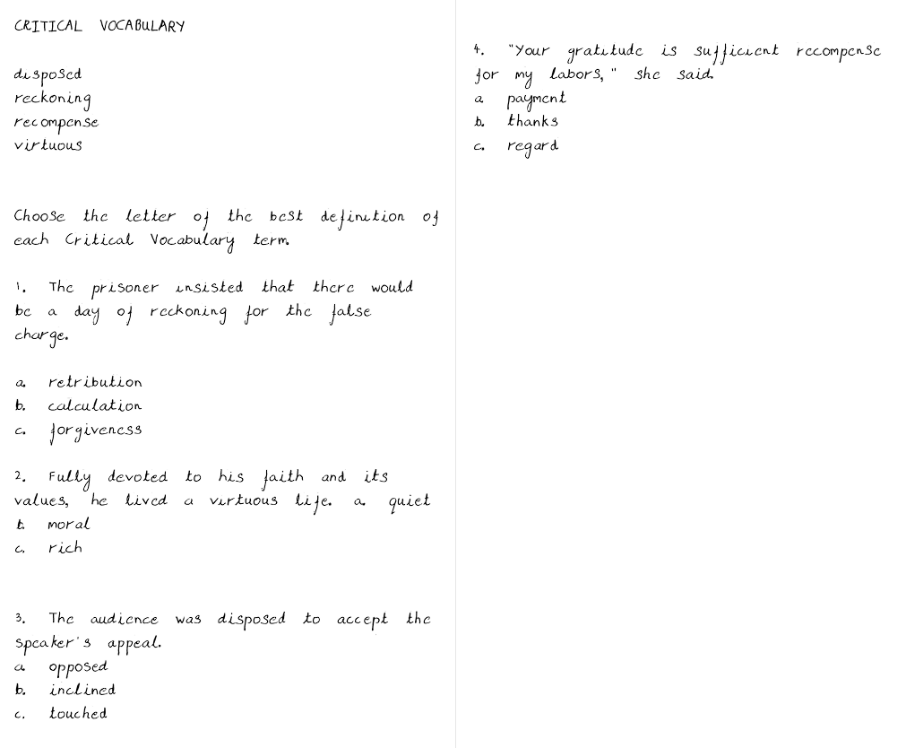 Solved CRITICAL VOCABULARY 4. disposed reckoning recompense | Chegg.com