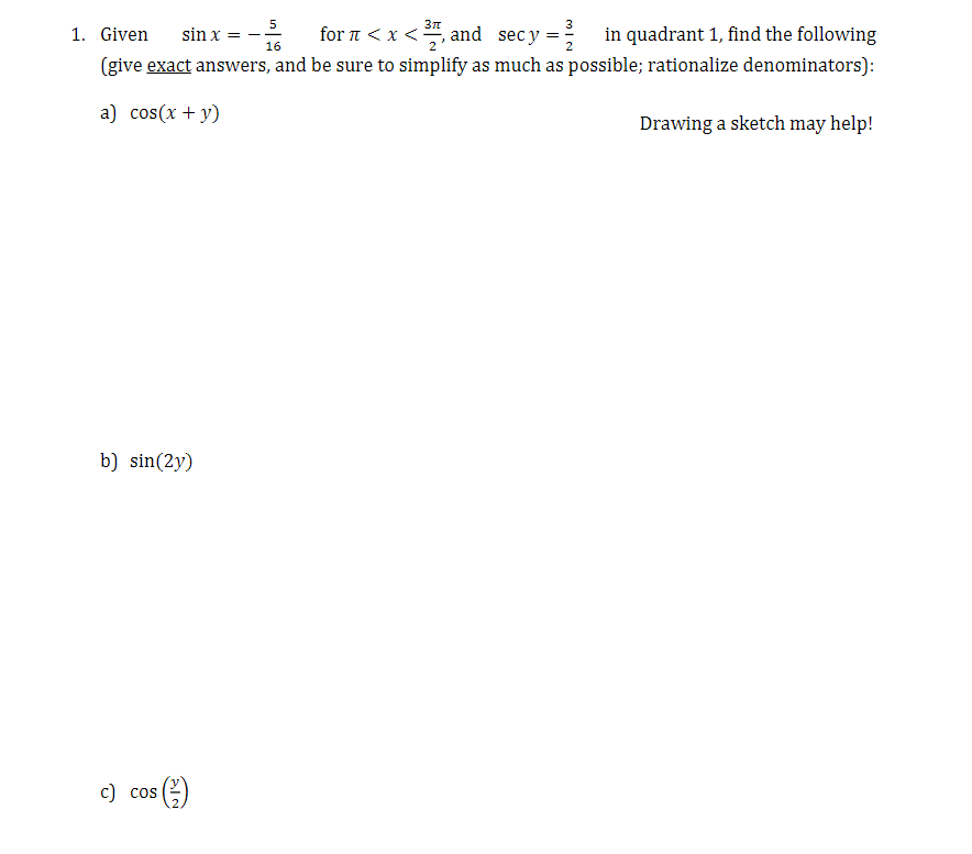 Solved 1. Given sinx=−165 for π | Chegg.com