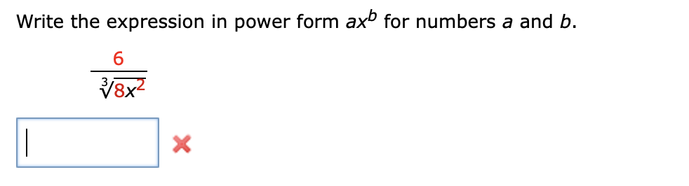 Solved Write the expression in power form axb for numbers a | Chegg.com