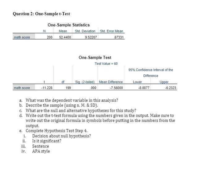 Solved Question 2: One-Sample t-Test One-Sample Statistics N | Chegg.com