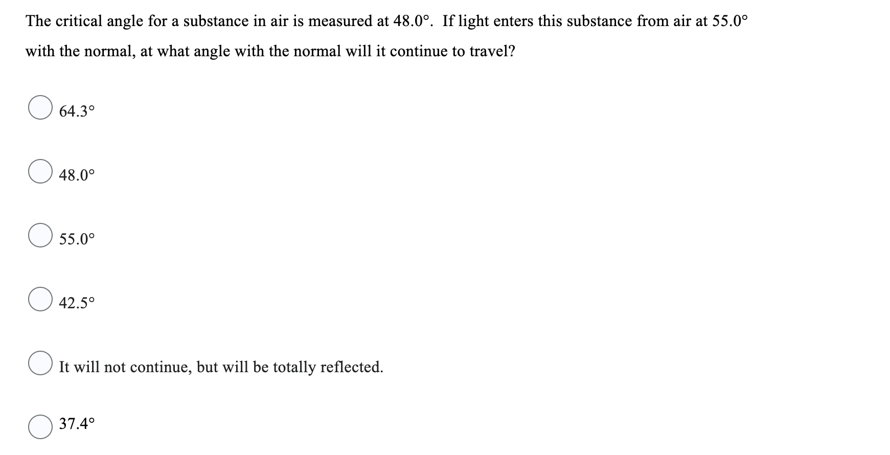Solved The Critical Angle For A Substance In Air Is Measured