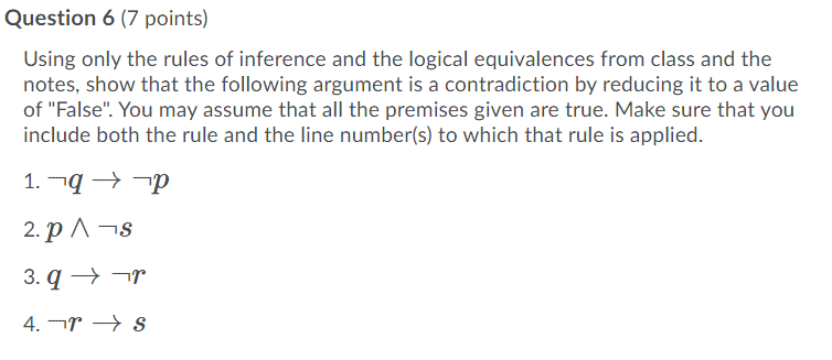 Solved Question 6 (7 points) Using only the rules of | Chegg.com