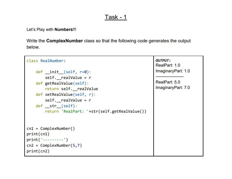 Solved Task - 1 Let's Play with Numbers!!! Write the | Chegg.com