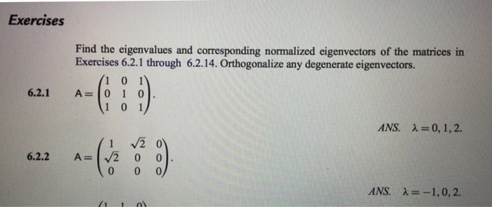 Solved Exercises Find the eigenvalues and corresponding | Chegg.com