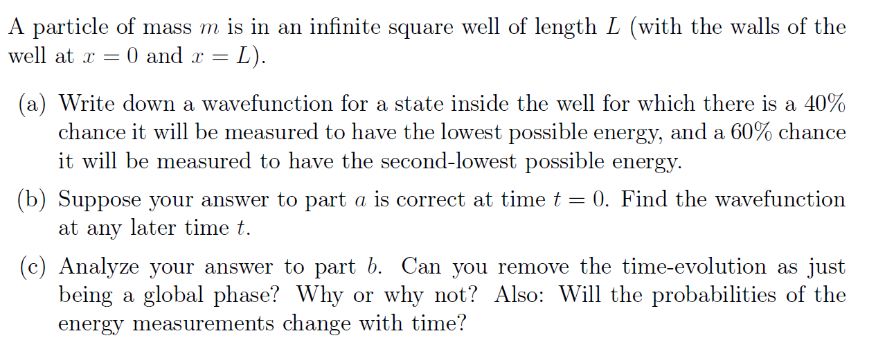 Solved A particle of mass m is in an infinite square well of | Chegg.com