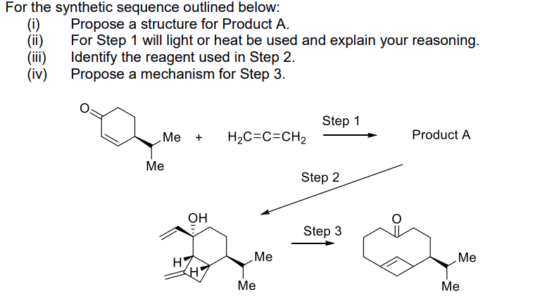 Solved For the synthetic sequence outlined below: (i) | Chegg.com