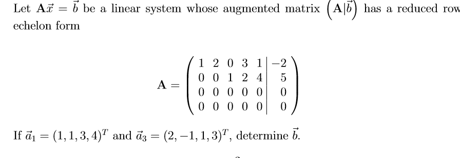 Solved Let A - be a linear system whose augmented matrix | Chegg.com